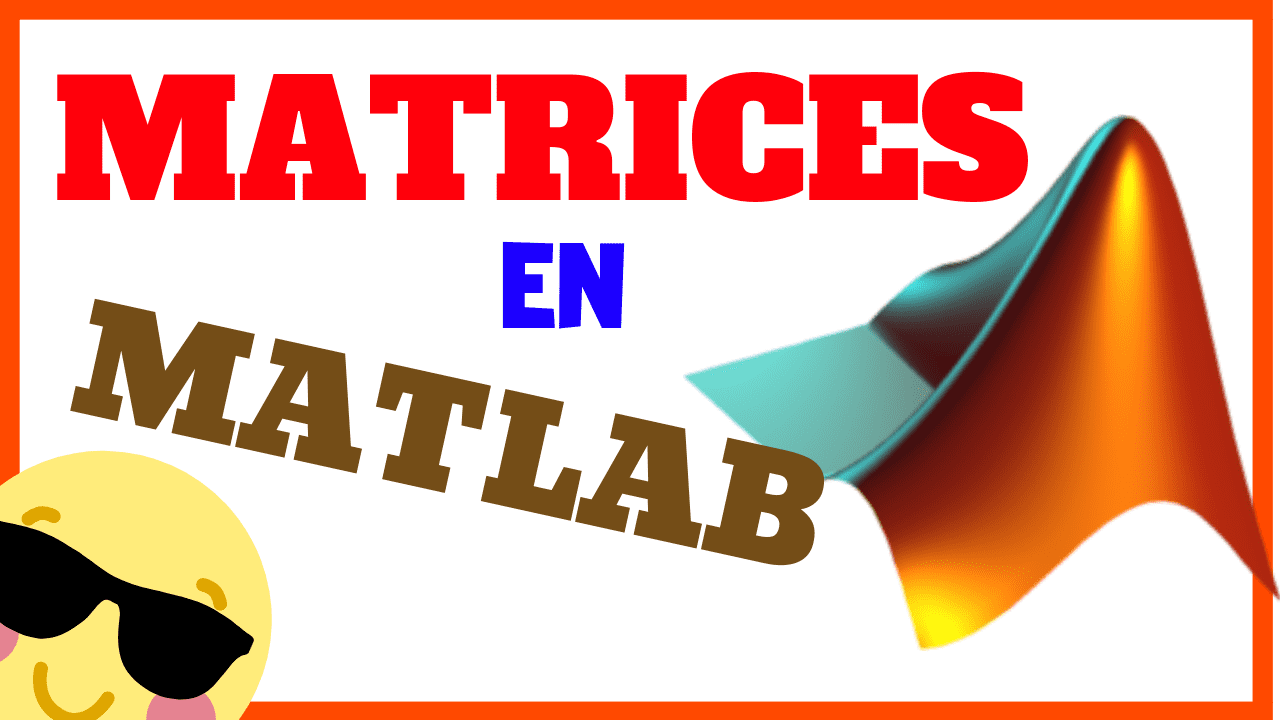 Curso de MATLAB Gratis Tutorial (Curso) COMPLETO y FÁCIL - [GRATIS]